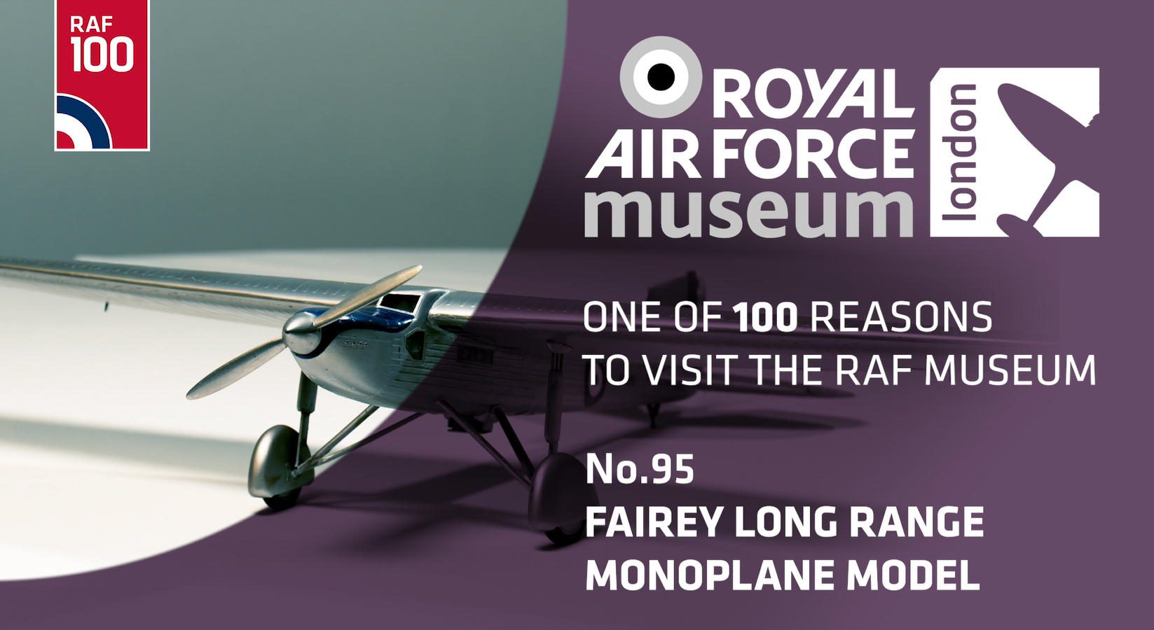 Fairey Long Range Monoplane - one of 100 reasons to visit the RAF ...