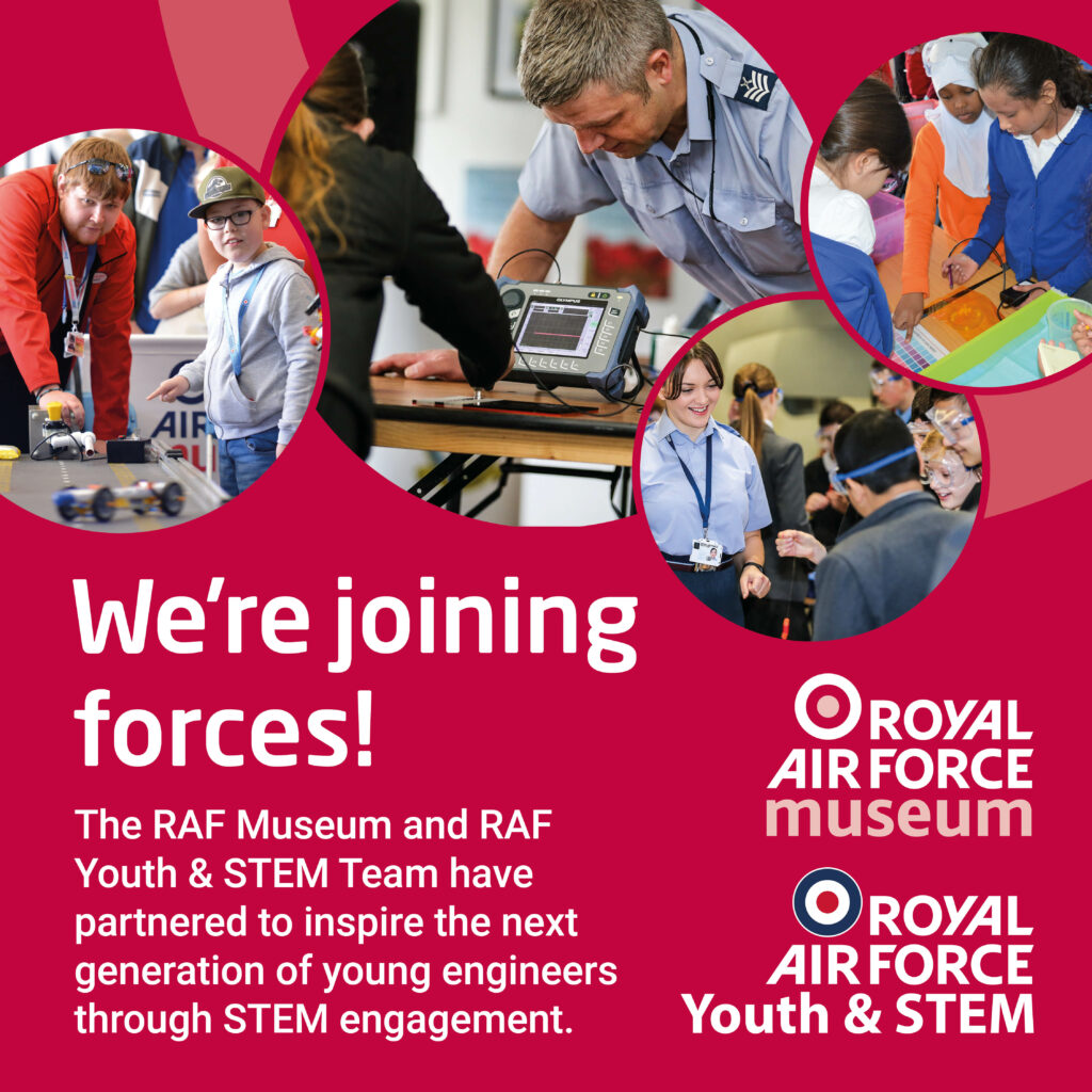 RAF Museum and RAF Youth & STEM team join forces! - RAF Museum